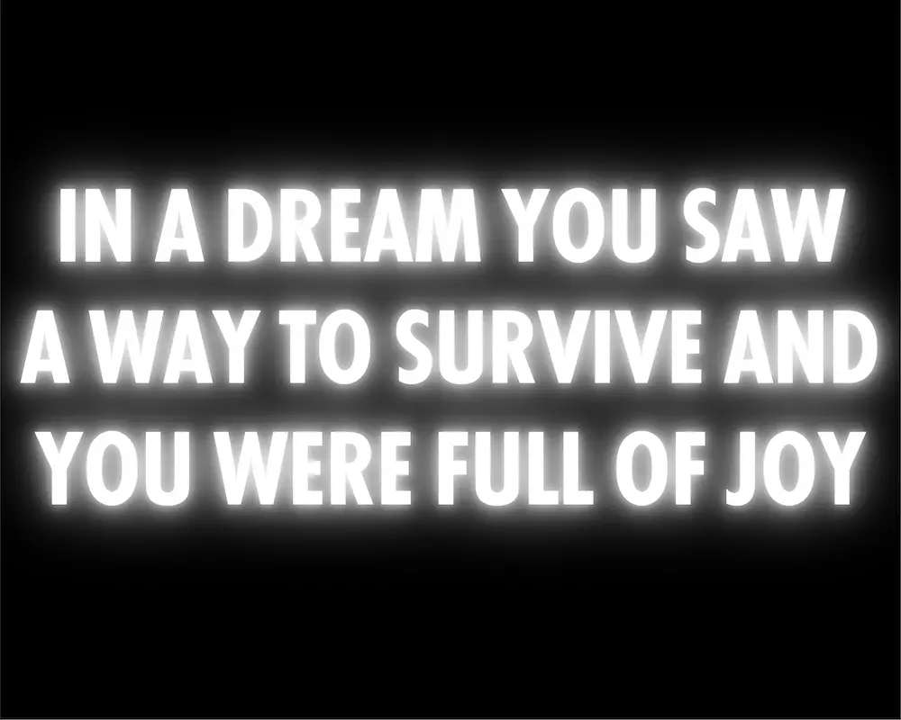 Jenny Holzer. dari Survival 1983-85, (2020) © 2020 Jenny Holzer, ahli Persatuan Hak Artis (ARS) Foto: Graham Kelman