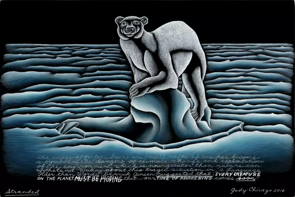 Judy Chicago, Stranded from