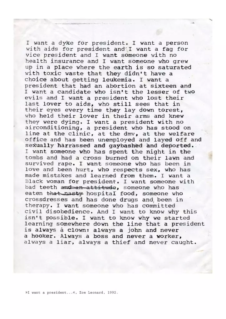 Zoe Leonard, eu quero um presidente (1992). Cortesia de Zoe Leonard.